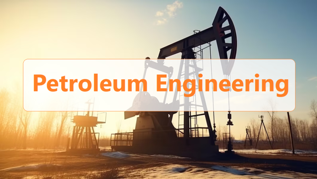 Career Pathways for Petroleum Engineers: Roadmap to Success